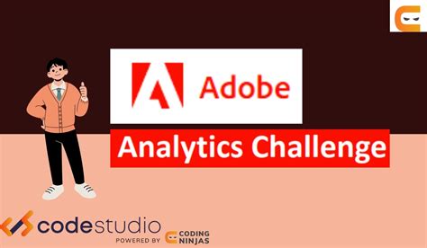 Adobe Analytics Challenge Naukri Code 360