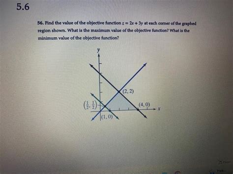 Solved 56 Find The Value Of The Objective Function Z2x3y