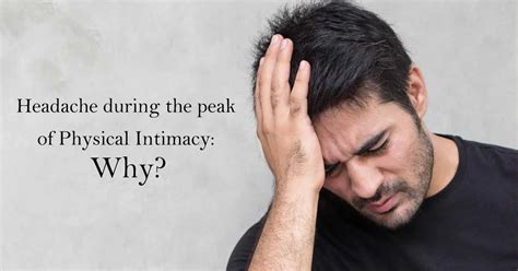 Headache During Physical Intimacy Gautam Clinic