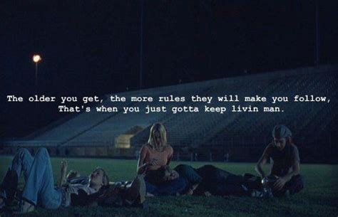 Dazed And Confused Dazed And Confused Quotes Dazed And Confused Dazed