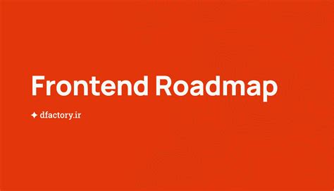 Frontend Roadmap Dfactoryir Figma