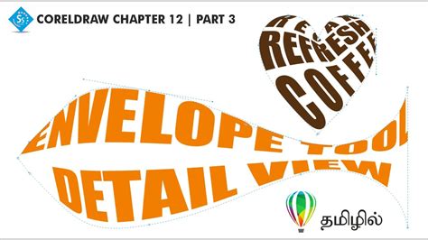 Envelope Tool Detail View Coreldraw Tutorial Tamil Chapter 12 Part 3 Youtube