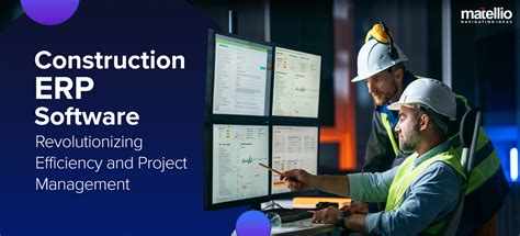 Construction Erp Software Revolutionizing Efficiency And Project