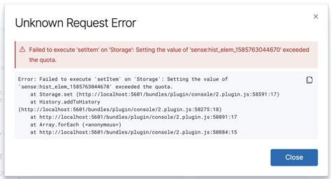 Console Throws Error When The Local Storage Exceeds The Quota · Issue 62203 · Elastickibana