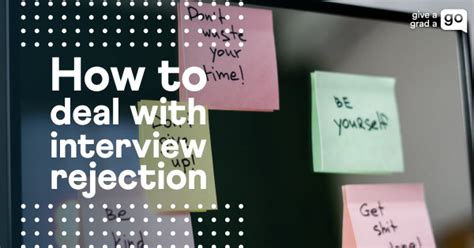 Graduate Job Interviews How To Deal With Interview Rejection