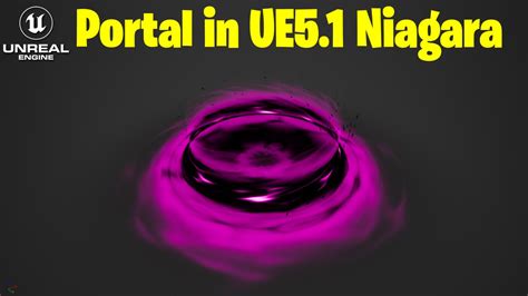 Portal In Ue5 Niagara Tutorial Cghow Ashif Ali