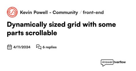 dynamically sized grid with some parts scrollable kevin powell community