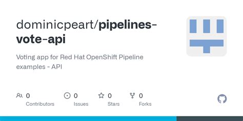 Github Dominicpeartpipelines Vote Api Voting App For Red Hat