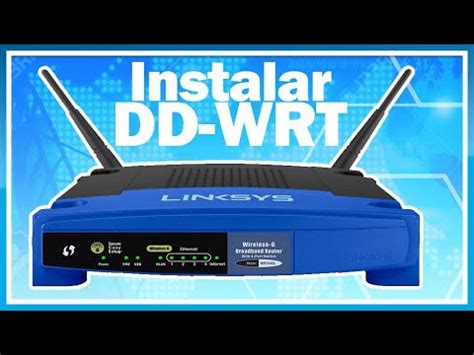 Cómo configurar linksys wrt54g con dd wrt Mundowin