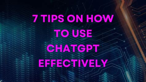 7 Tips For Effectively Using Prompts With AI ChatGPT ISEOAI