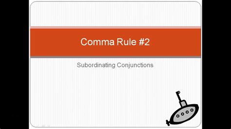 Commas With Subordinating Conjunctions And Intro Bits Youtube