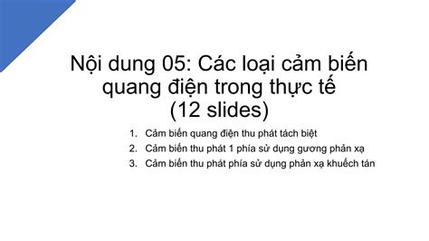 Kỹ Thuật Cảm Biến Cảm Biến Quang Sensor Engineering Optical Sensor Pptx