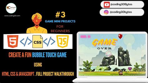 Create A Fun Bubble Touch Game Using Html Css And Javascript Full Project Walkthrough Youtube