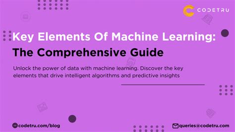 Key Elements Of Machine Learning Codetru