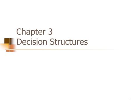 Ppt Chapter 3 Decision Structures Powerpoint Presentation Free Download Id2837205