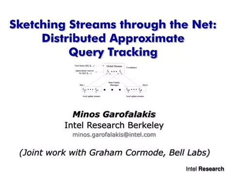 ppt sketching streams through the net distributed approximate query