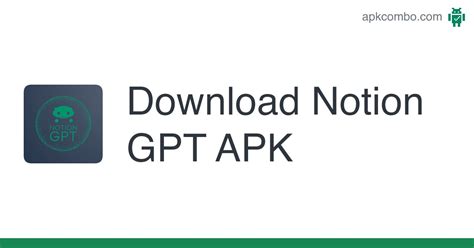 Notion Gpt Apk Android App Free Download