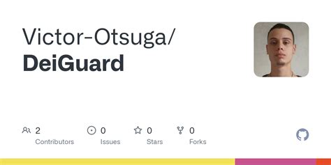 GitHub Victor Otsuga DeiGuard