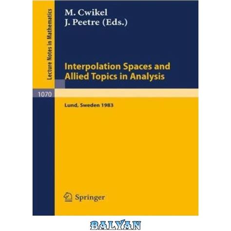 خرید و قیمت دانلود کتاب Interpolation Spaces And Allied Topics In Analysis ترب