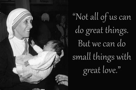 Mother Teresa Quote Small Things With Great Love Deacon Rudys Notes
