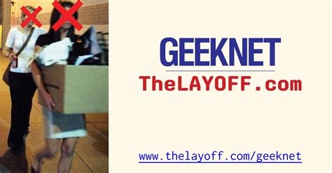 Geeknet Inc Layoffs