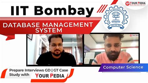 Dbms Mock Interview For Ms In Iit Bombay Cse Prepare Iits