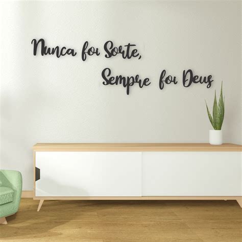 Recorte Frase Nunca Foi Sorte Sempre Foi Deus 60cm Pintado Gel Ua