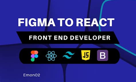 Convert Figma To React Js Using Tailwind Css By Emon02 Fiverr