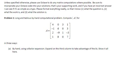 solved unless specified otherwise please use octave to do