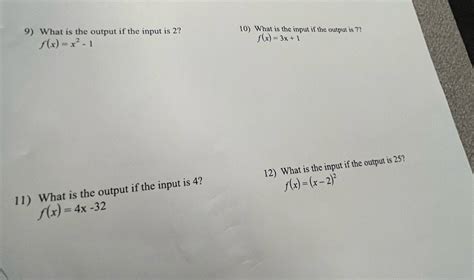 Solved 9 What Is The Output If The Input Is 2 10 What Is The Input