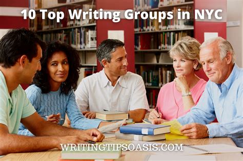 10 Top Writing Groups In Nyc Writing Tips Oasis A Website Dedicated To Helping Writers To