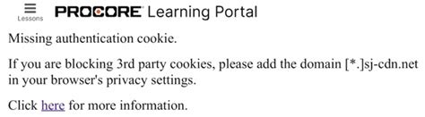 Why Am I Getting The Error Missing Authentication Cookie When Viewing Certification Lessons