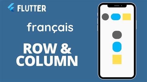 2 Widget Row Et Column Dans Flutterun Jour Un Widget De Flutter