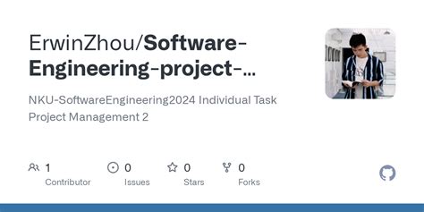 GitHub ErwinZhou Software Engineering Project Management Test NKU SoftwareEngineering