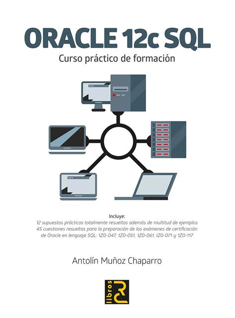 Oracle 12c Sql Curso Práctico De Formación En Epub Pdf Y Mobi Gratis Lectulandia