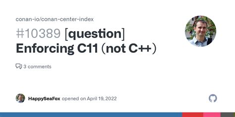 Question Enforcing C11 Not C · Issue 10389 · Conan Ioconan Center Index · Github