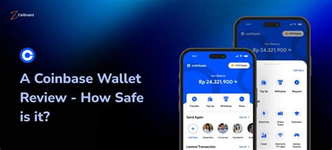A Coinbase Wallet Review How Safe Is It