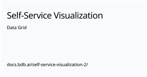Data Grid Self Service Visualization