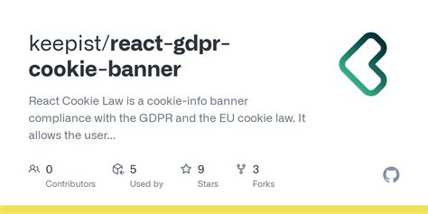 GitHub Keepist React Gdpr Cookie Banner React Cookie Law Is A Cookie Info Banner Compliance