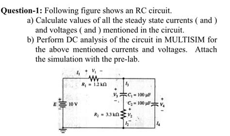 Solved Following Figure Shows An RC Circuit Calculate Chegg