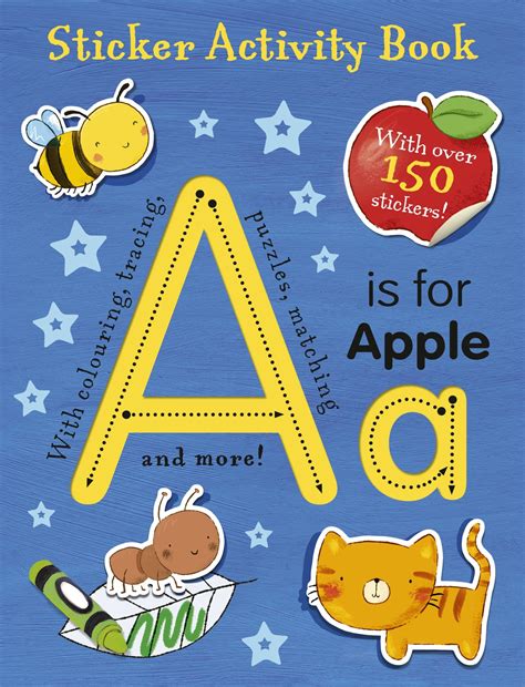 A Is For Apple Sticker Activity Book Little Tiger