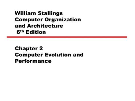Ppt William Stallings Computer Organization And Architecture 6 Th Edition Powerpoint