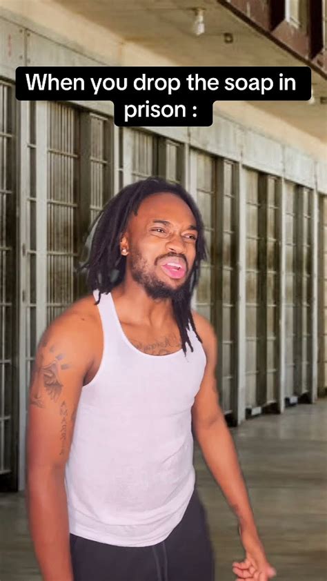 When You Drop The Soap In Prison Youtube