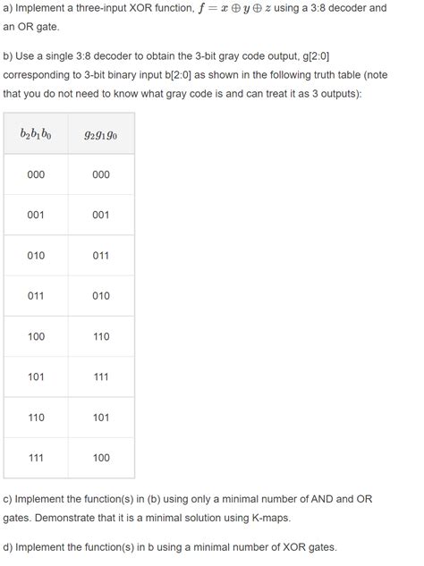 Solved A Implement A Three Input XOR Function F X Oy Z Chegg Com