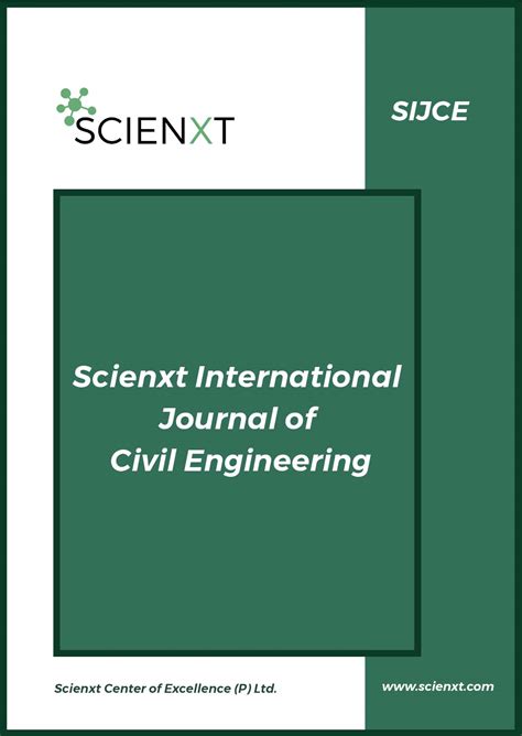 Scienxt International Journal Of Civil Engineering Sijce Scienxt