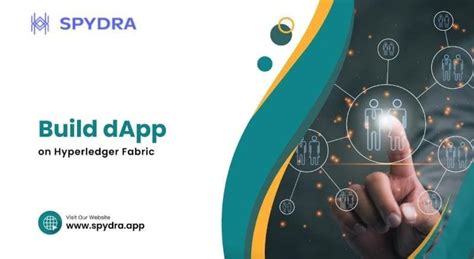 Build A Dapp On Hyperledger The Easy Way By Spydra R Spydra Blockchain