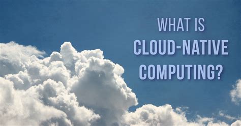What Is Cloud Native Computing Linode Docs