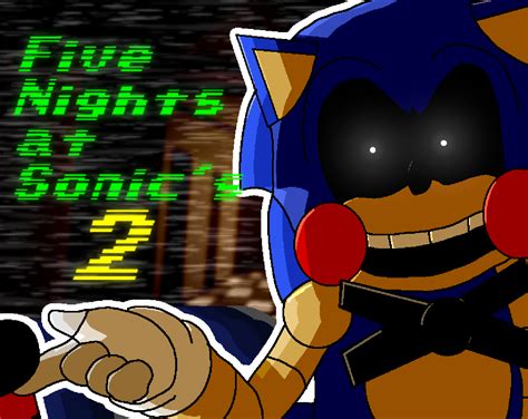 Five Nights At Sonics 2 By Shadedsunrose
