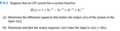 Solved Suppose That An LTI System Has A System Function Chegg
