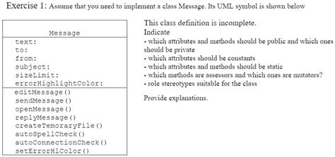 Exercise 1 Assume That You Need To Implement A Class Message Its Uml Symbol Is Shown Below